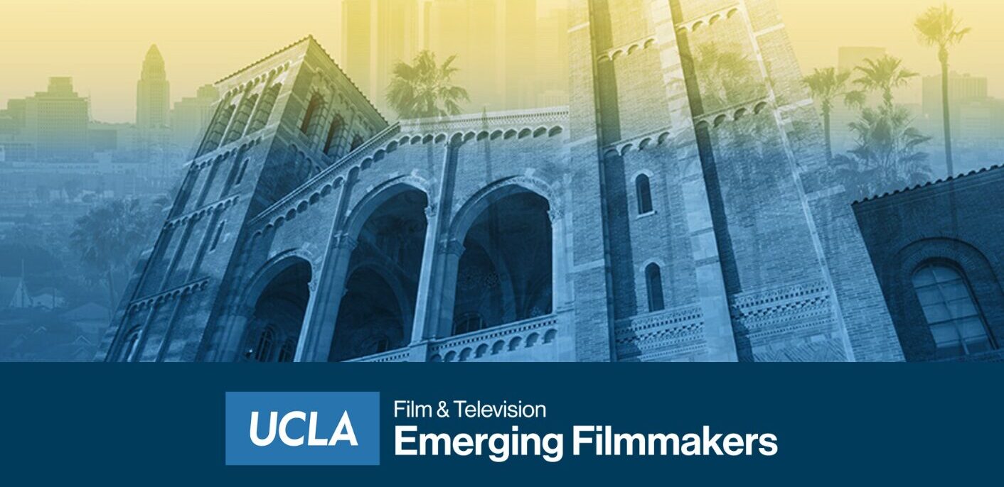 UCLA Emerging Filmmakers Summer Resource Guide | UCLA School of Theater ...